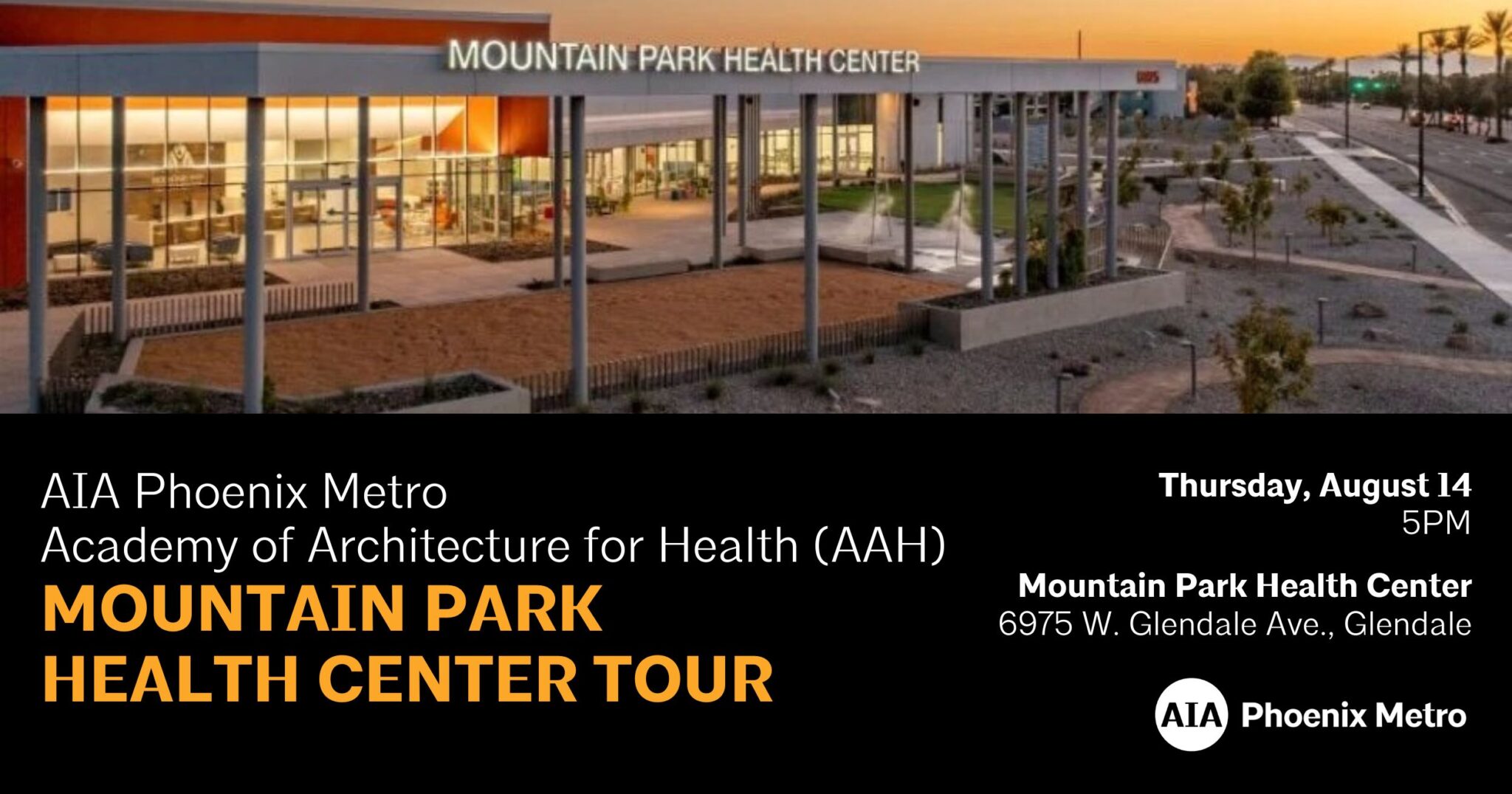 Mountain Park Health Center Tour - AIA Arizona